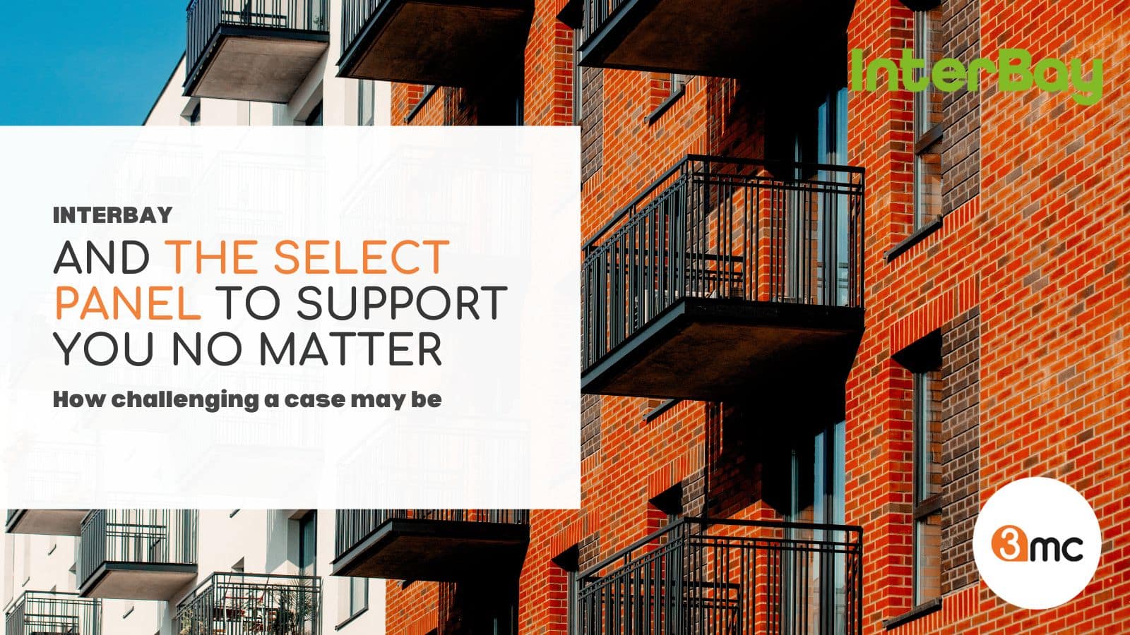 Introducing InterBay and the Select Panel - 3mc Mortgage Packager ...