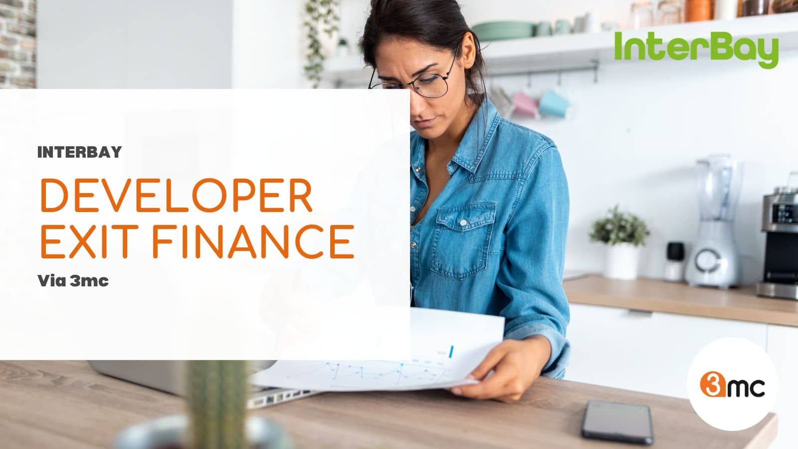 Developer Exit Finance from InterBay Select - 3mc Mortgage Packager ...