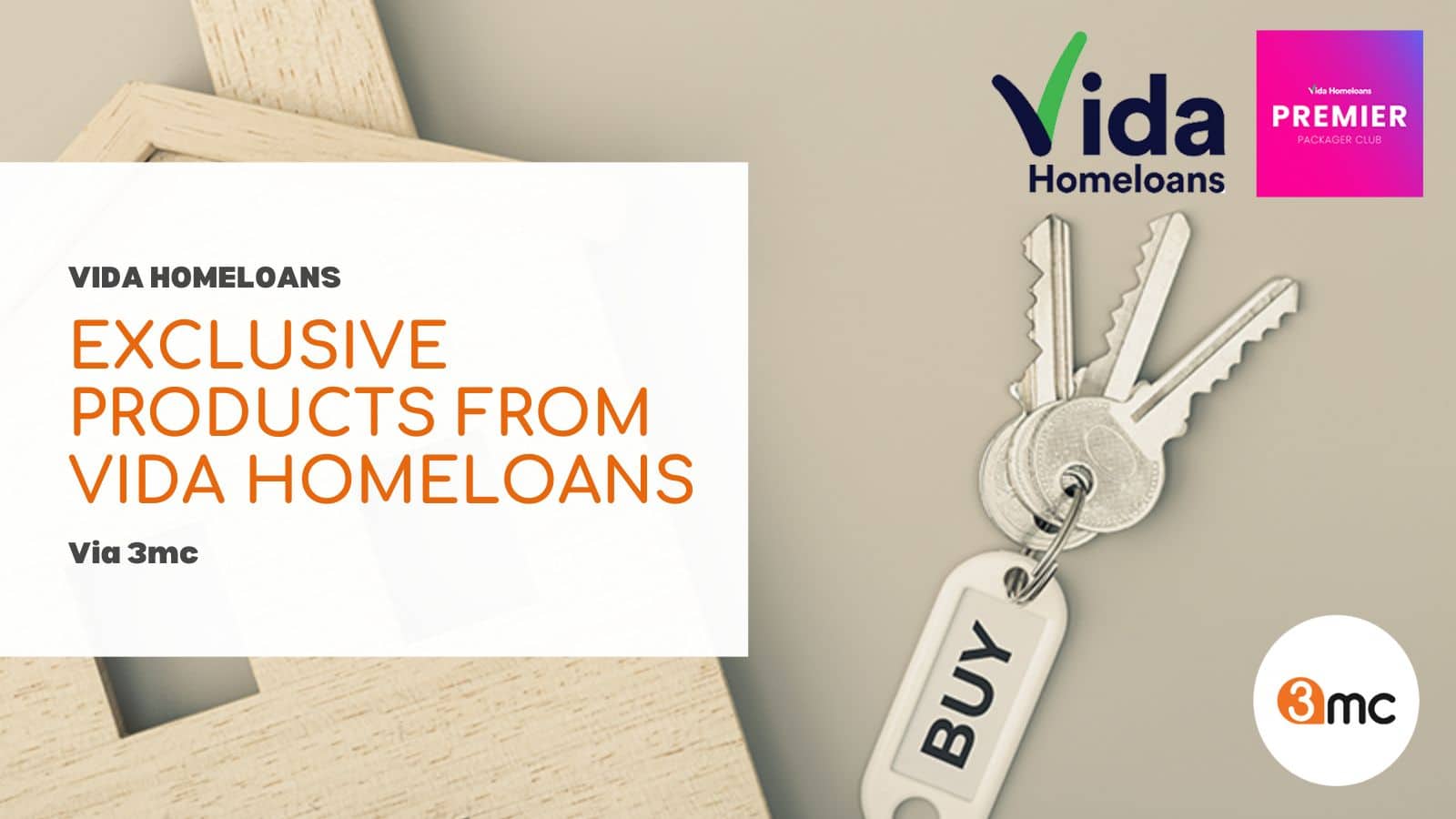 Exclusive products from Vida Homeloans - 3mc Mortgage Packager ...