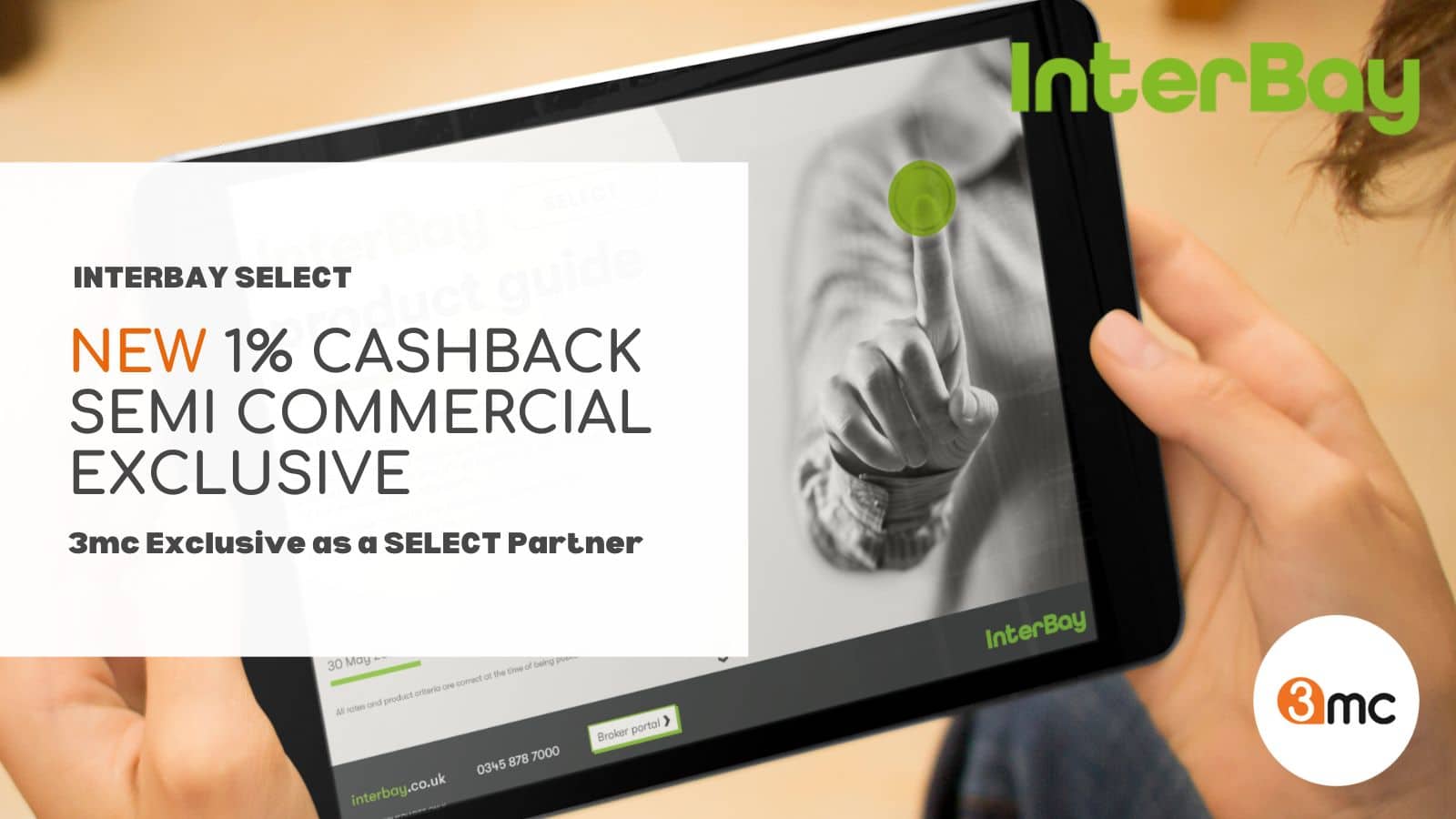 InterBay's NEW 1% Cashback Semi Commercial Exclusive - 3mc Mortgage ...